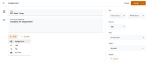 Google Classroom: When to Use the Different Assignments & How to Assign ...
