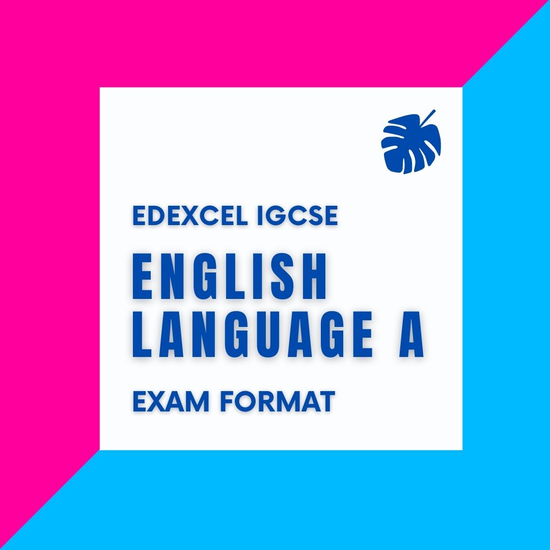 Edexcel English Language A IGCSE (4EA1) - Exam Paper Format - Colour My ...