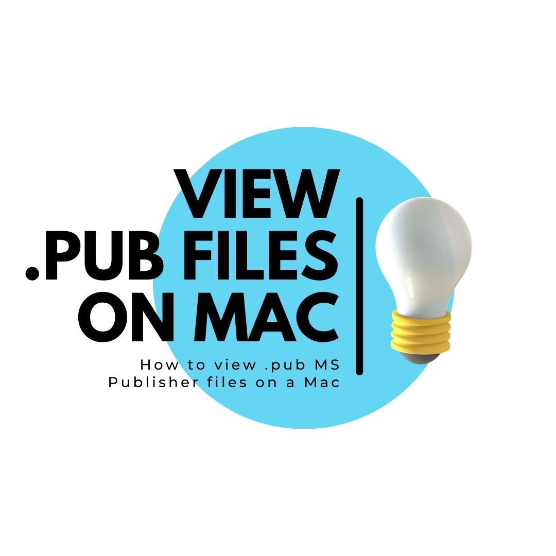 How To View pub MS Publisher Files On A Mac Colour My Learning How To View pub MS Publisher Files On A Mac Colour My Learning