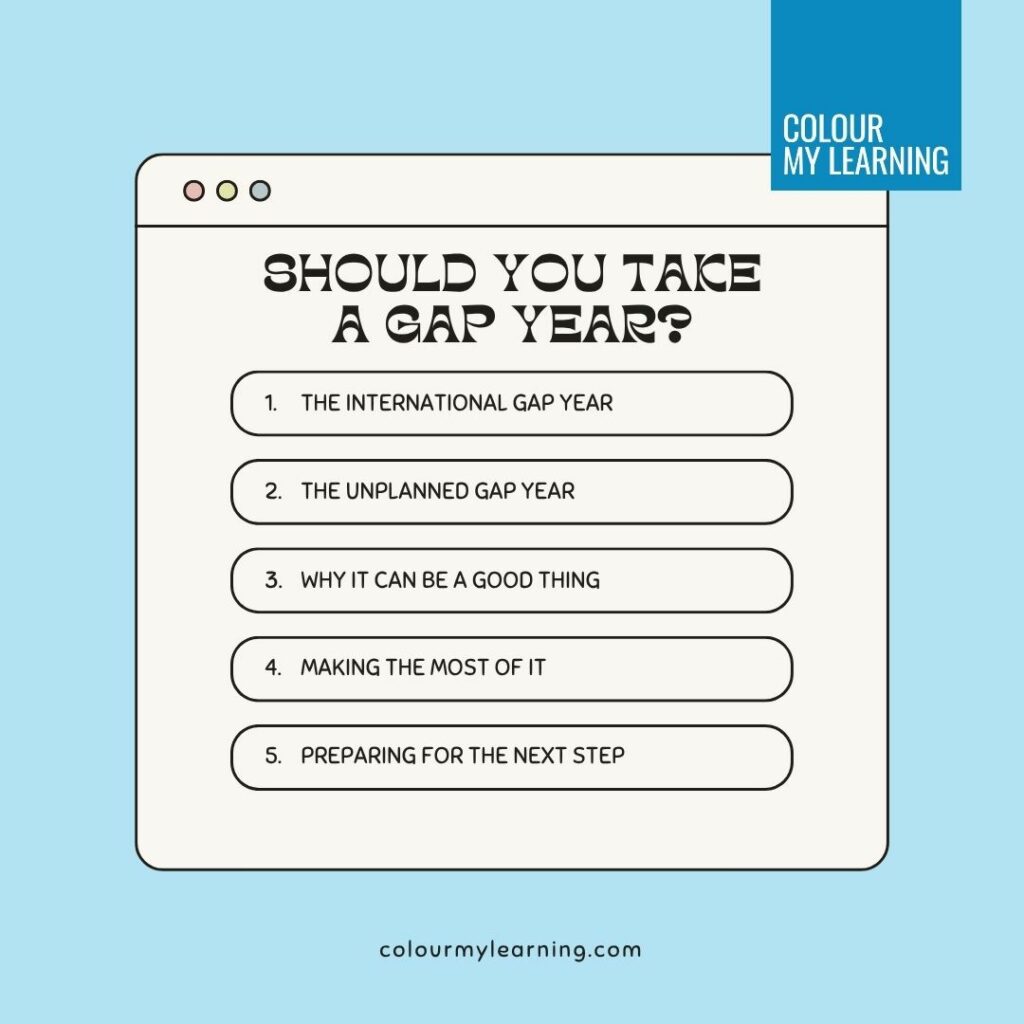 Should You Take a Gap Year? How to Decide and Make It Work - Colour My ...